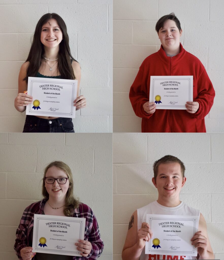 Dexter Regional High School May Students of the Month -Piscataquis Observer