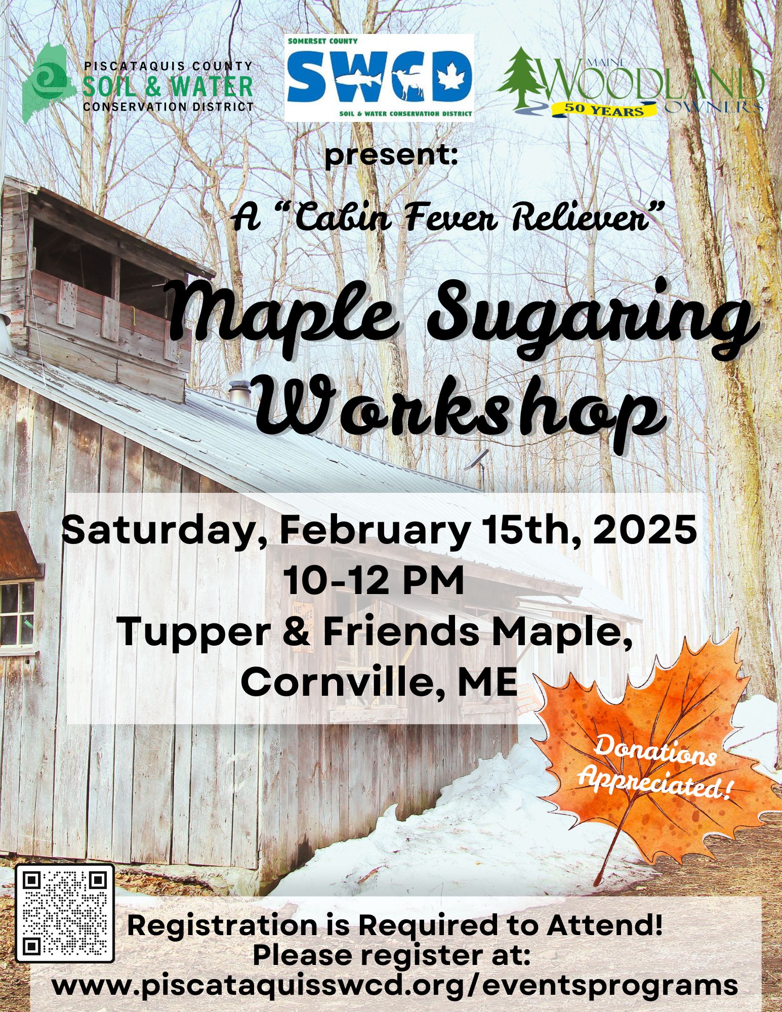Maple sugaring workshop hosted by PCSWCD, SCSWCD, Maine Woodland Owners ...