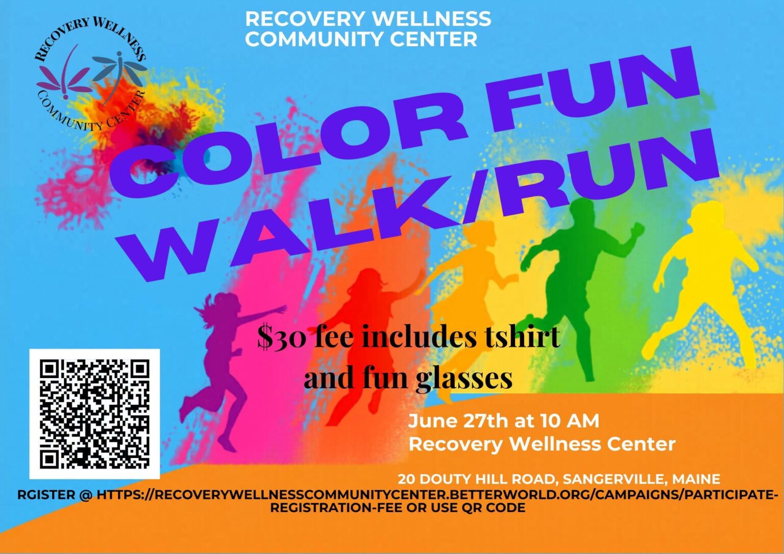 Recovery Wellness Community Center Color Run Walk/Run -Piscataquis Observer